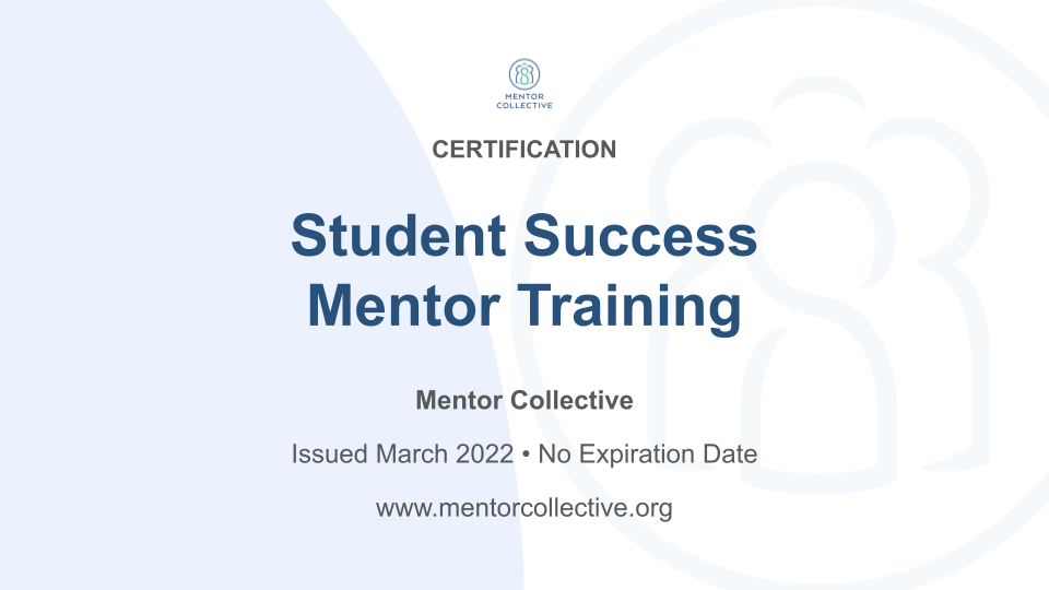 Participant Training - Setting Mentorships Up for Success – Mentor Collective